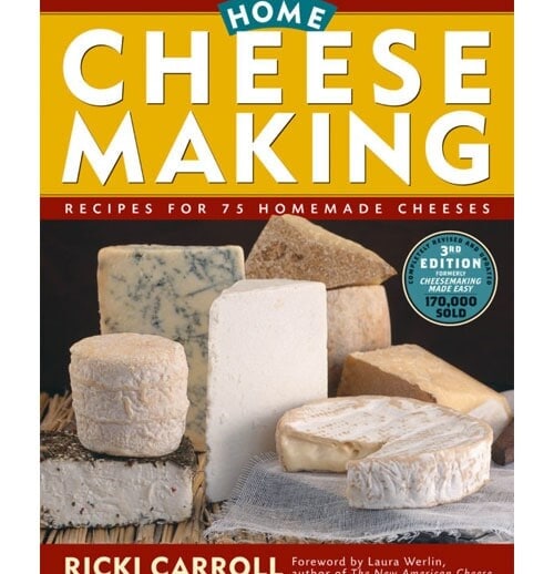 Home Cheese Making Book by Ricki Carroll | Planet Natural